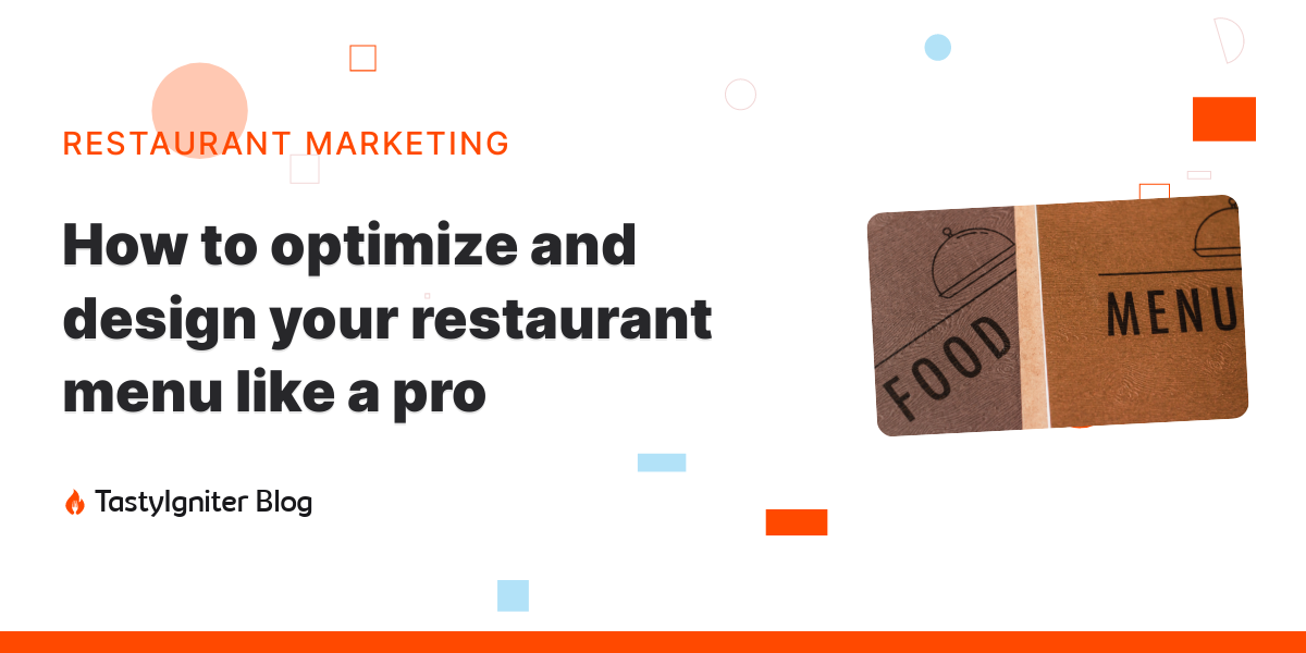 How to optimize and design your restaurant menu like a pro