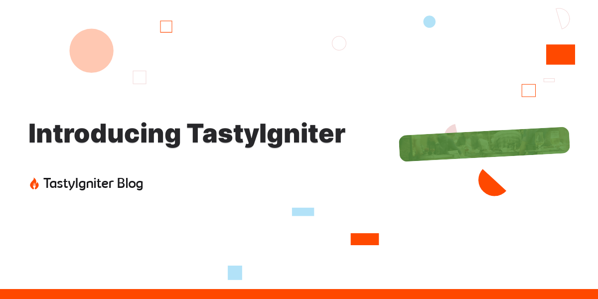 Introducing TastyIgniter