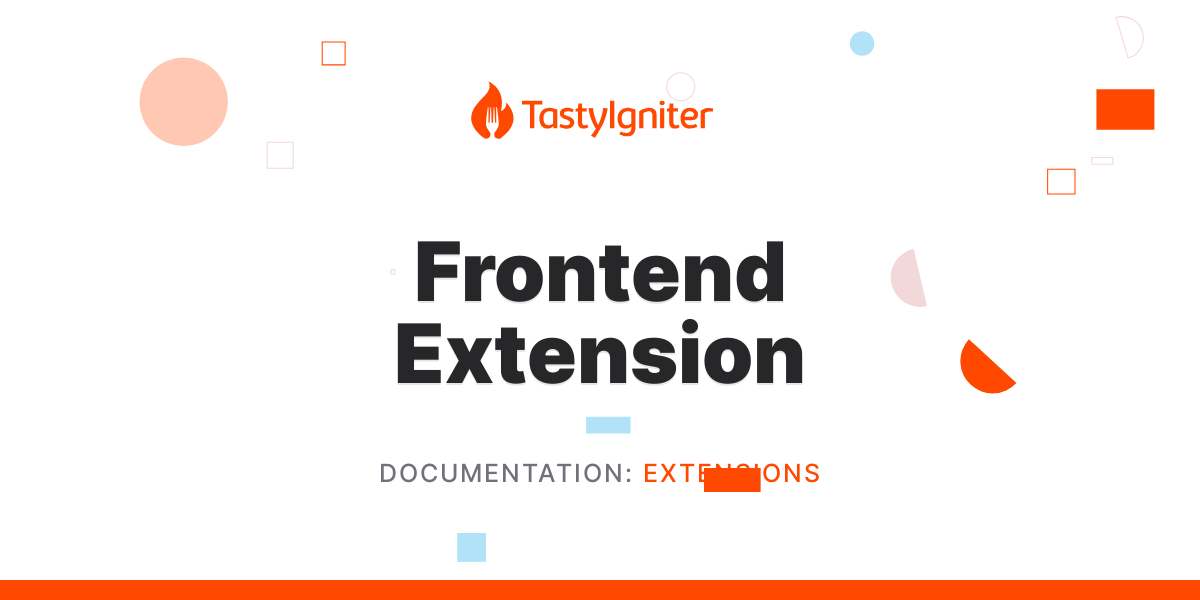 Frontend Extension - TastyIgniter Documentation
