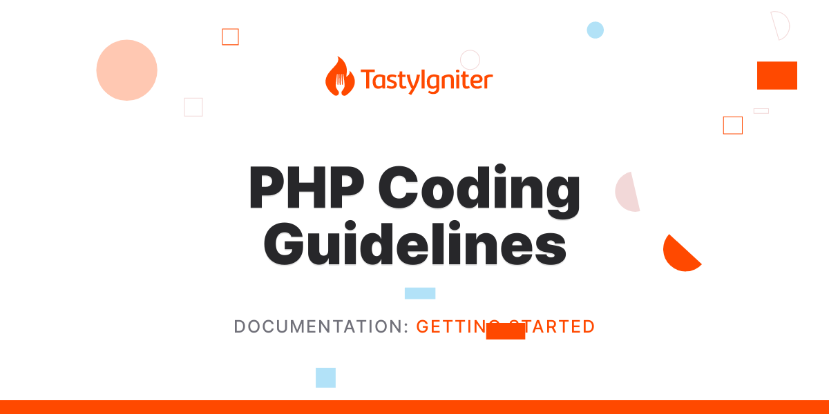 PHP Coding Guidelines - TastyIgniter Documentation